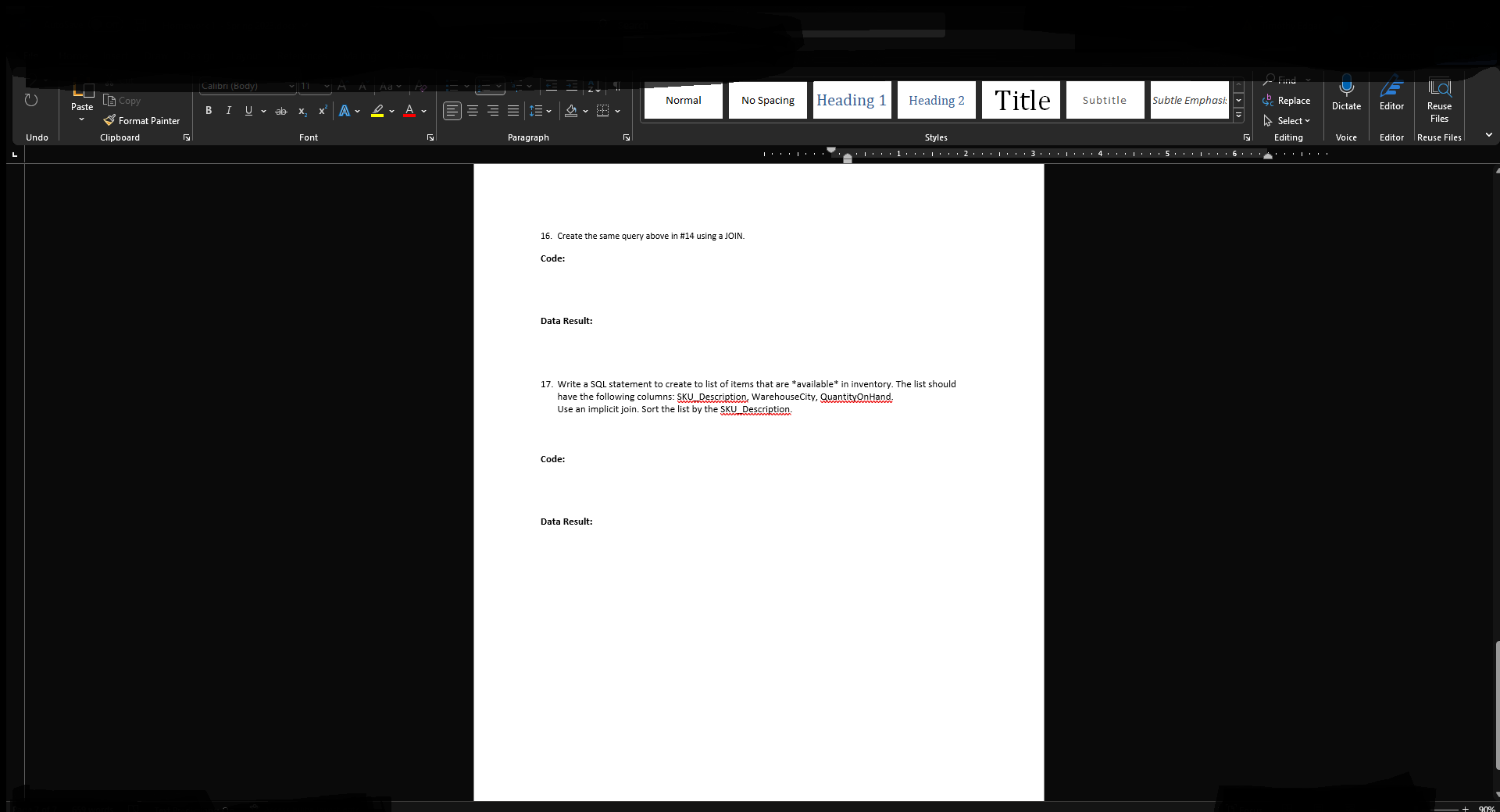 Solved Using SQL Server to create the queries below: Single | Chegg.com