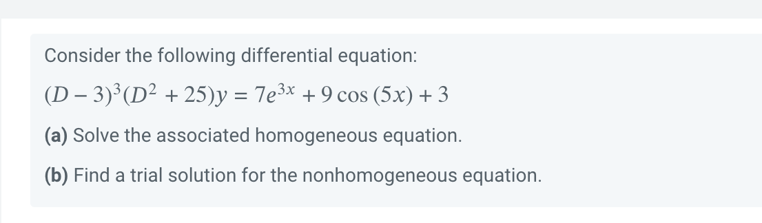 Solved Consider the following differential equation: | Chegg.com