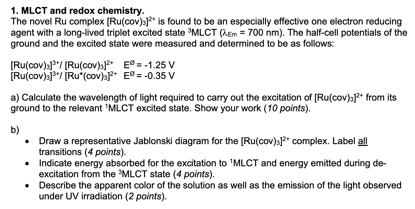 1. MLCT and redox chemistry. The novel Ru complex | Chegg.com