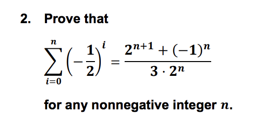 Solved 2. Prove that 11 2n+1 2 3 2n for any nonnegative | Chegg.com