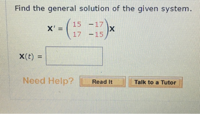Solved Find the general solution of the given system. X' | Chegg.com