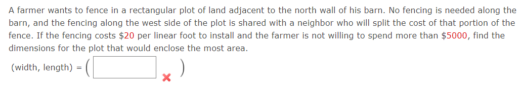 Solved A farmer wants to fence in a rectangular plot of land | Chegg.com