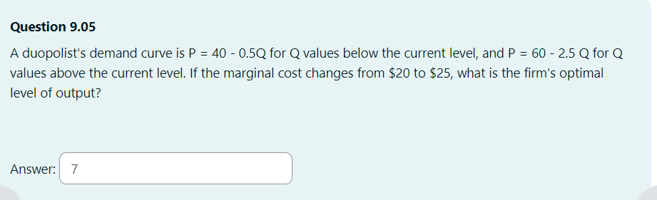 Solved A duopolist's demand curve is P=40−0.5Q for Q values | Chegg.com