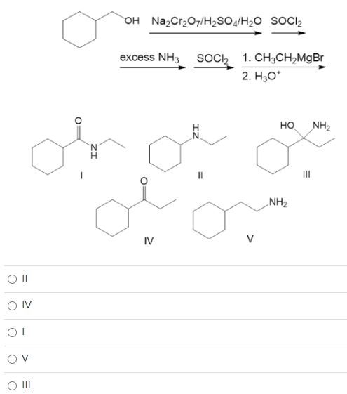 Solved OH Na, Cr207/H2SO4/H20 SOCI2 excess NH3 SOCI 1. | Chegg.com