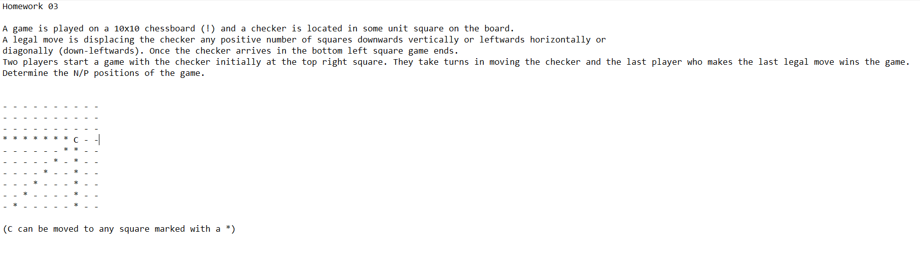 Consider the game described in Homework 03 played | Chegg.com