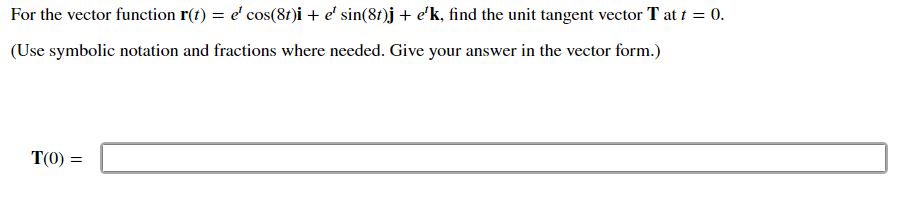 Solved For the vector function r(t)=3i+7cos(t)j+7sin(t)k, | Chegg.com
