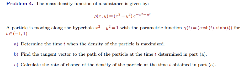 Solved Problem 4. The mass density function of a substance | Chegg.com