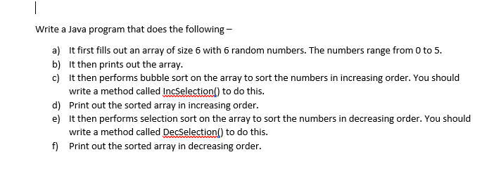 Solved | Write a Java program that does the following - a) | Chegg.com