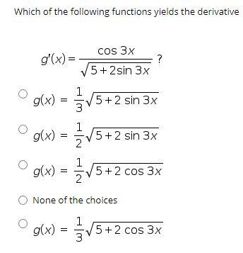 Solved Which of the following functions yields the | Chegg.com