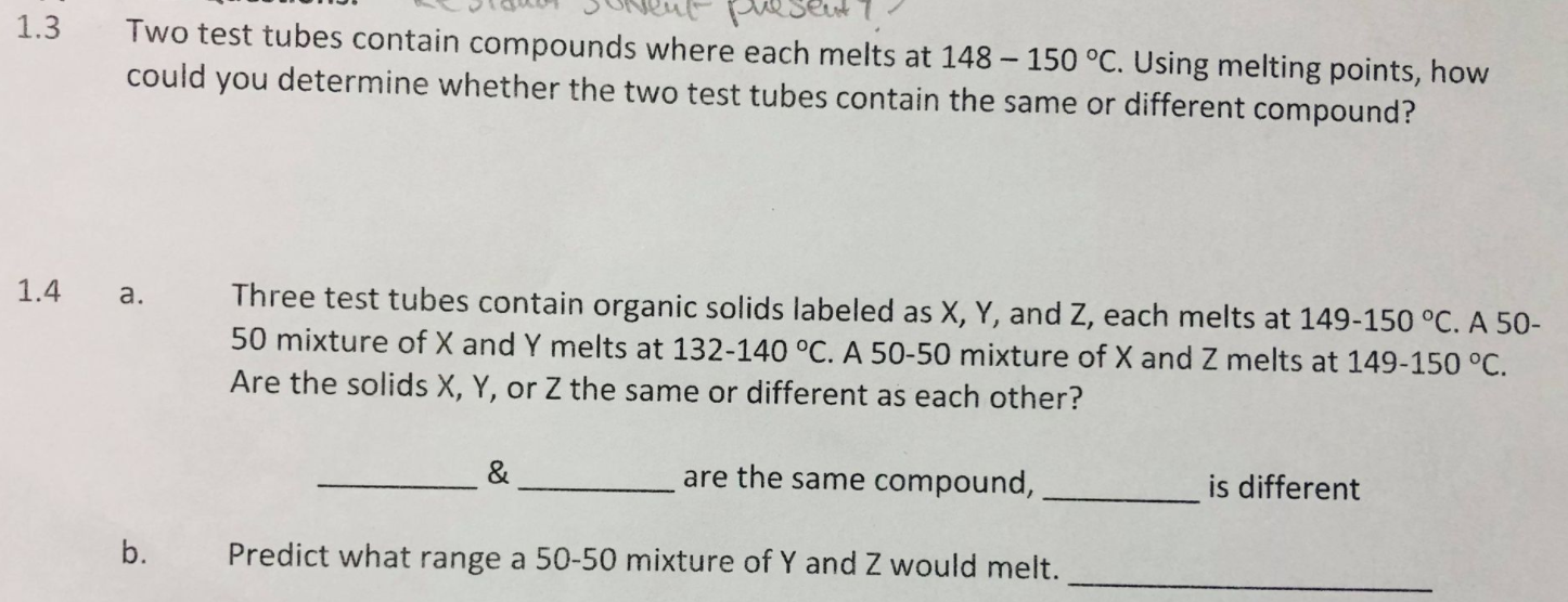 Solved 1.3 Two test tubes contain compounds where each melts | Chegg.com