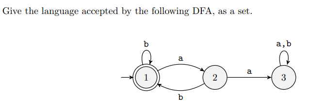 Solved Give the language accepted by the following DFA, as a | Chegg.com