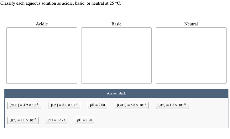 Solved Classify each aqueous solution as acidic, basic, or | Chegg.com