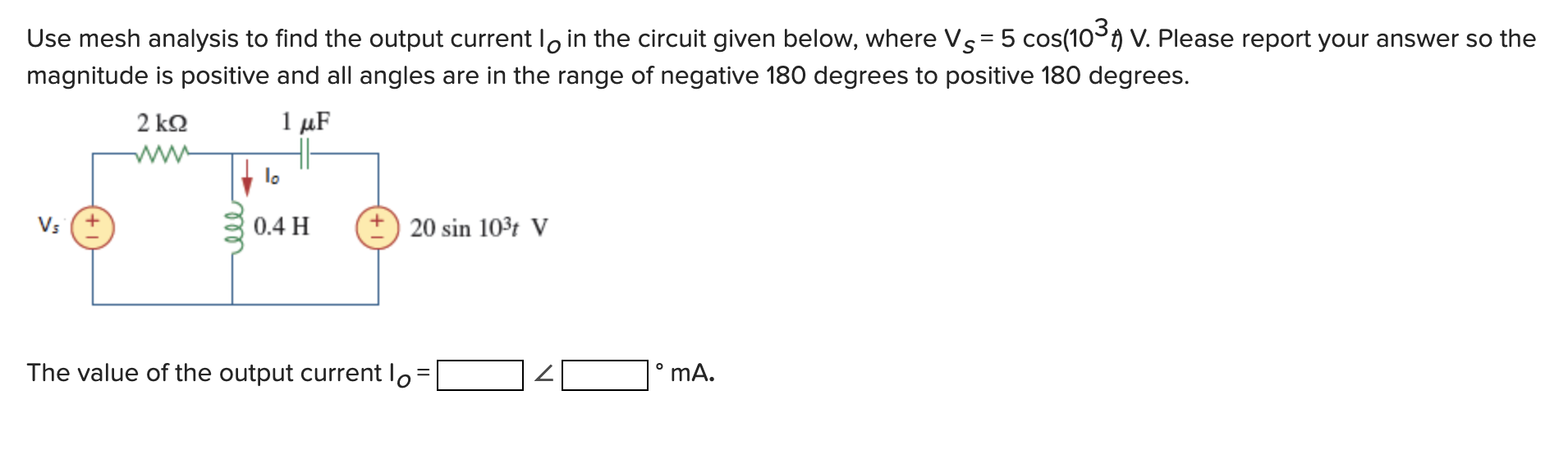 Solved Use mesh analysis to find the output current lo in | Chegg.com