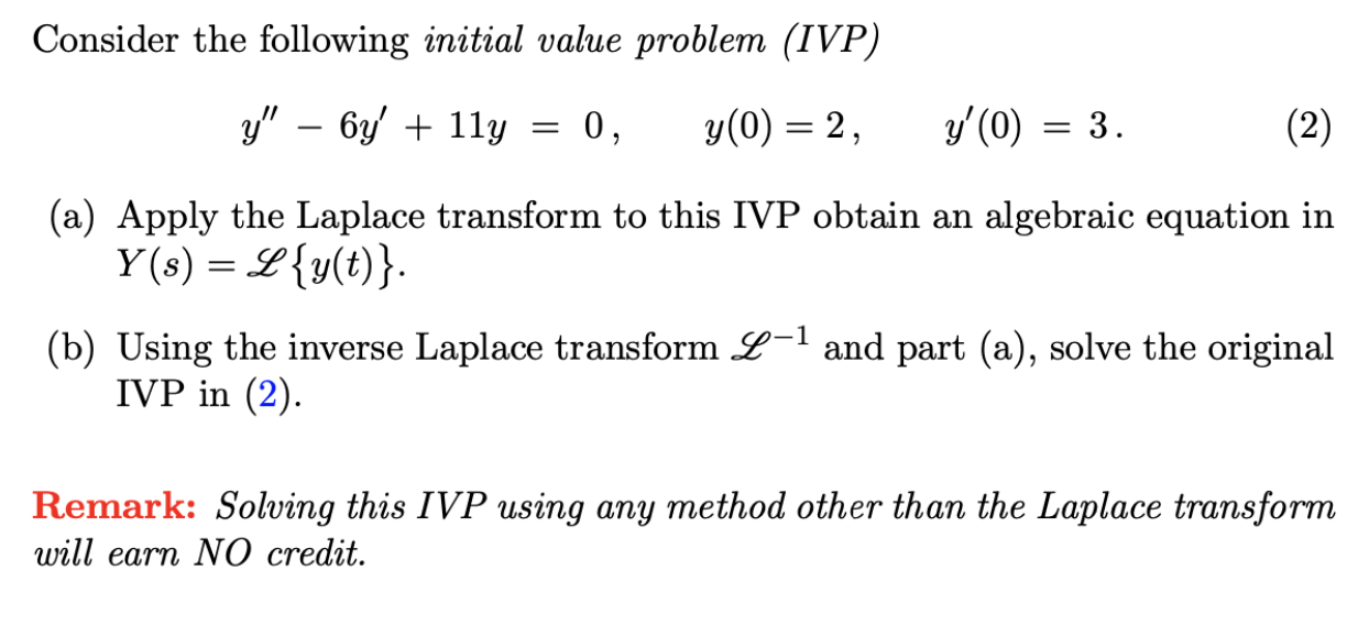 Solved Consider the following initial value problem (IVP) | Chegg.com