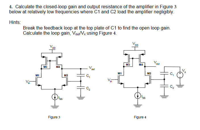 4. ﻿Calculate the closed-loop gain and output | Chegg.com