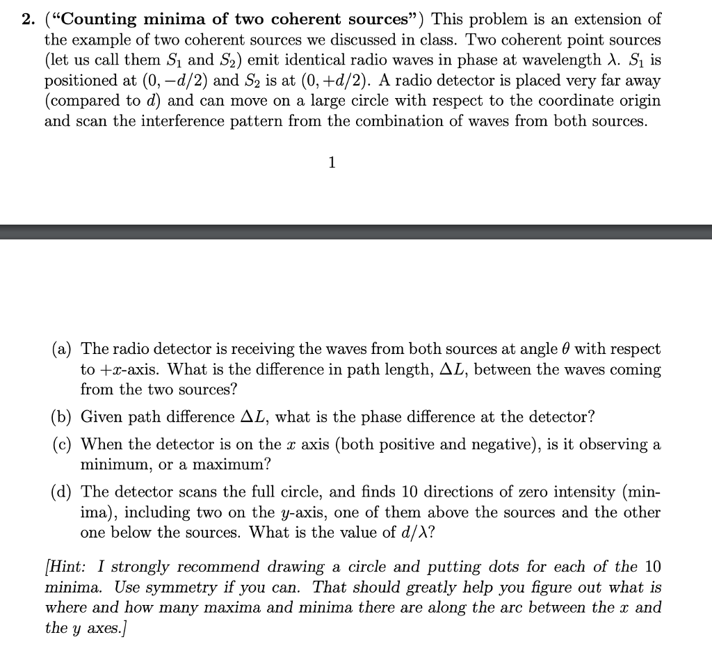 Solved 2. ("Counting minima of two coherent sources") This | Chegg.com