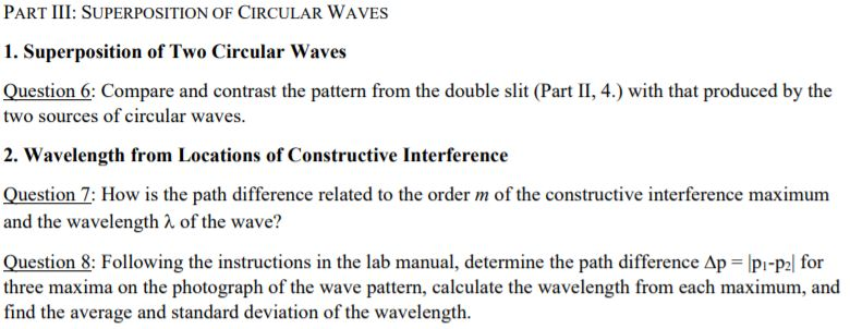 Solved Part III: SUPERPOSITION OF CIRCULAR WAVES 1. | Chegg.com