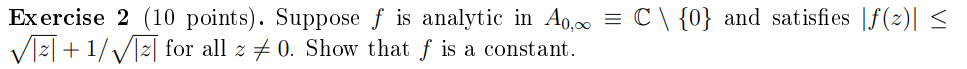 Solved Exercise 2 (10 ﻿points). ﻿Suppose f ﻿is analytic in | Chegg.com