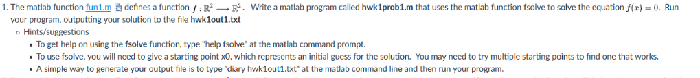 1. The matlab function fun1.m defines a function | Chegg.com