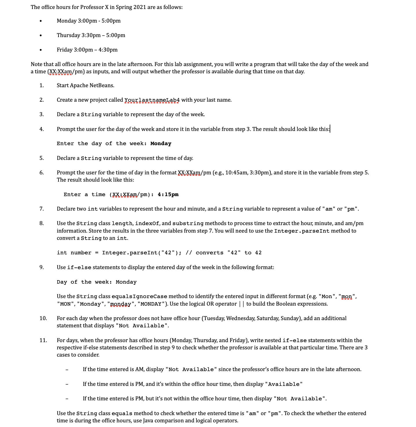 Solved The office hours for Professor X in Spring 2021 are | Chegg.com