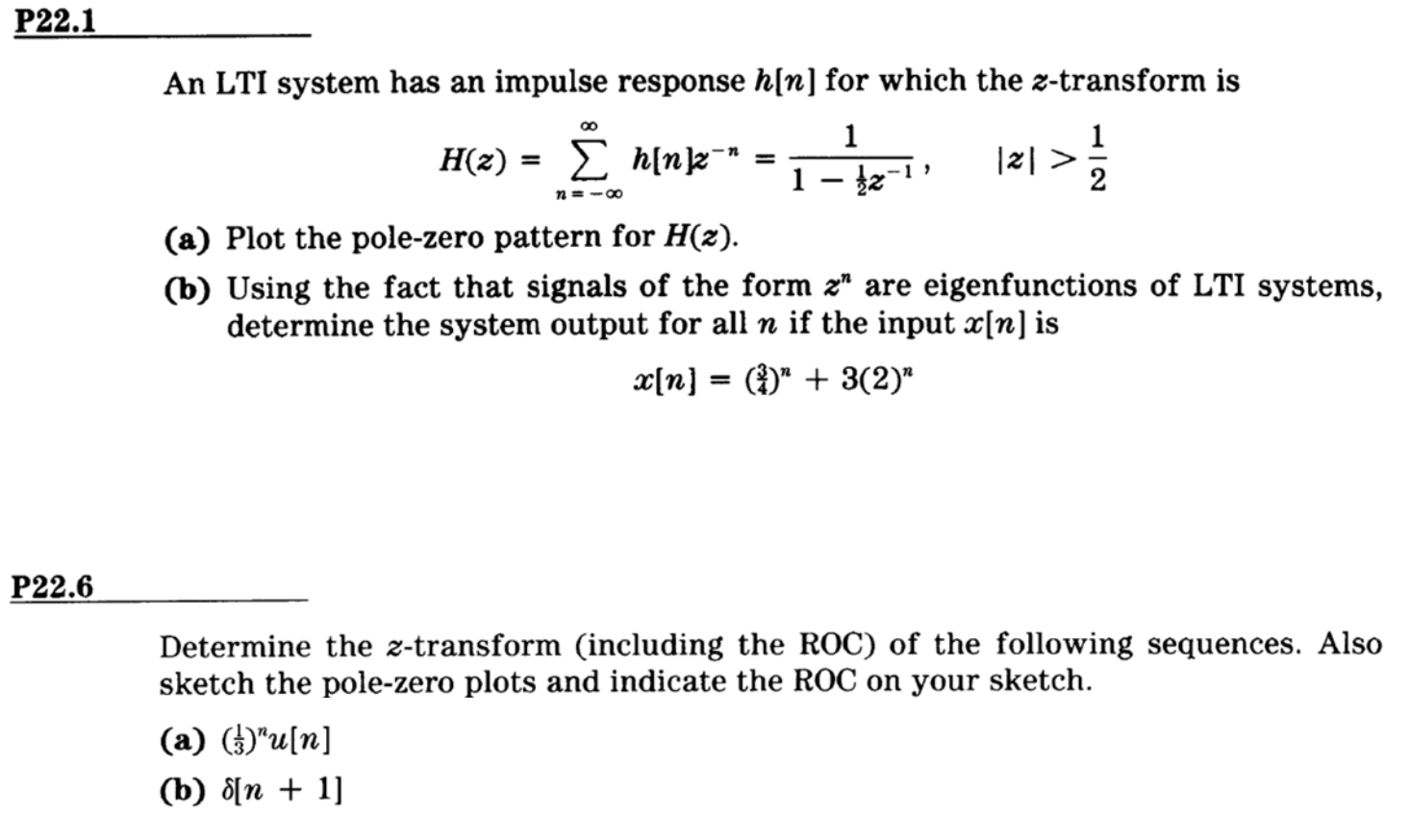 Solved P22.1 \2173 An LTI system has an impulse response | Chegg.com