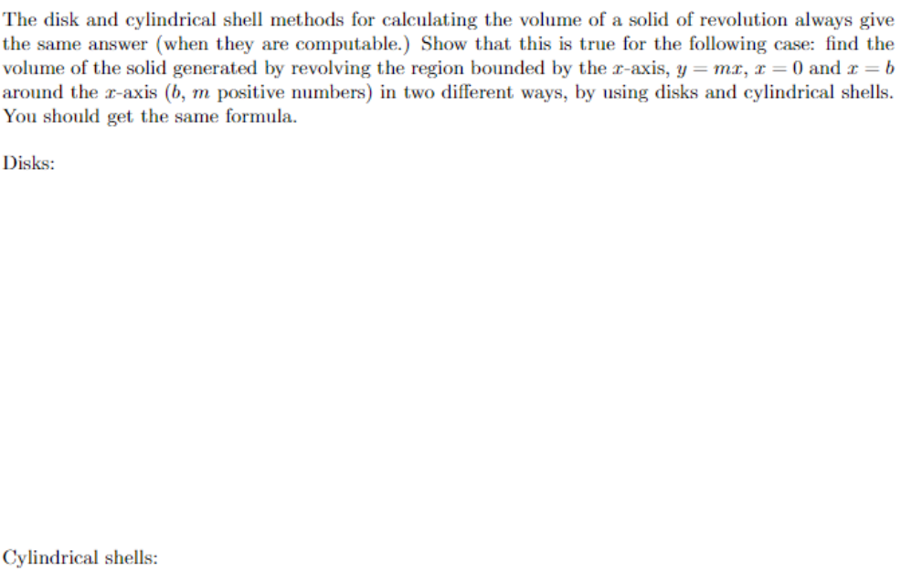 Solved The disk and cylindrical shell methods for | Chegg.com
