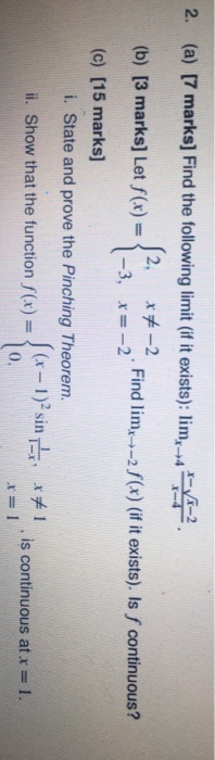 Solved 2. (a) [7 marks] Find the following limit (i it | Chegg.com