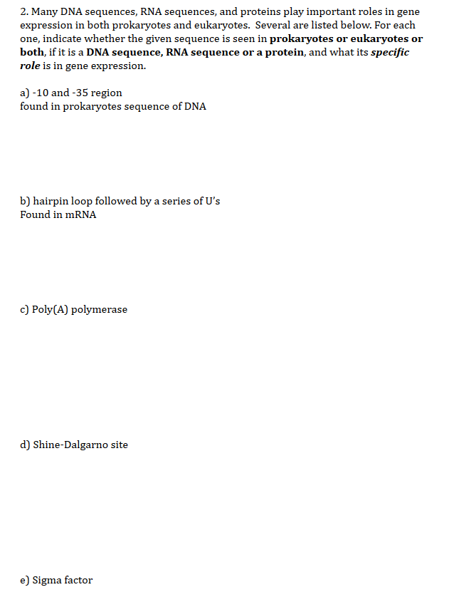 Solved 2. Many DNA sequences, RNA sequences, and proteins | Chegg.com