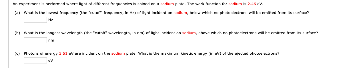 Solved An experiment is performed where light of different | Chegg.com