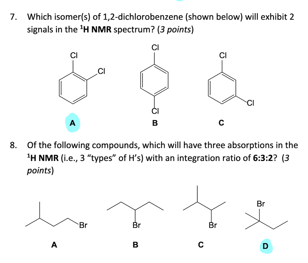 Solved 7. Which isomer(s) of 1,2-dichlorobenzene (shown | Chegg.com