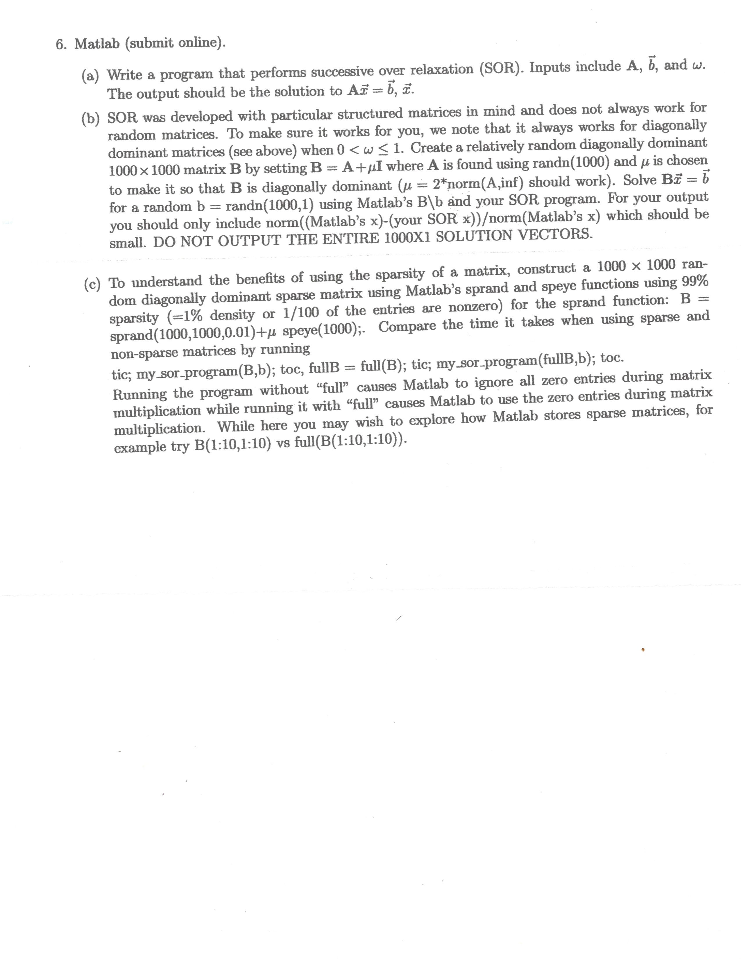 Solved 6. Matlab (submit online). (a) Write a program that | Chegg.com