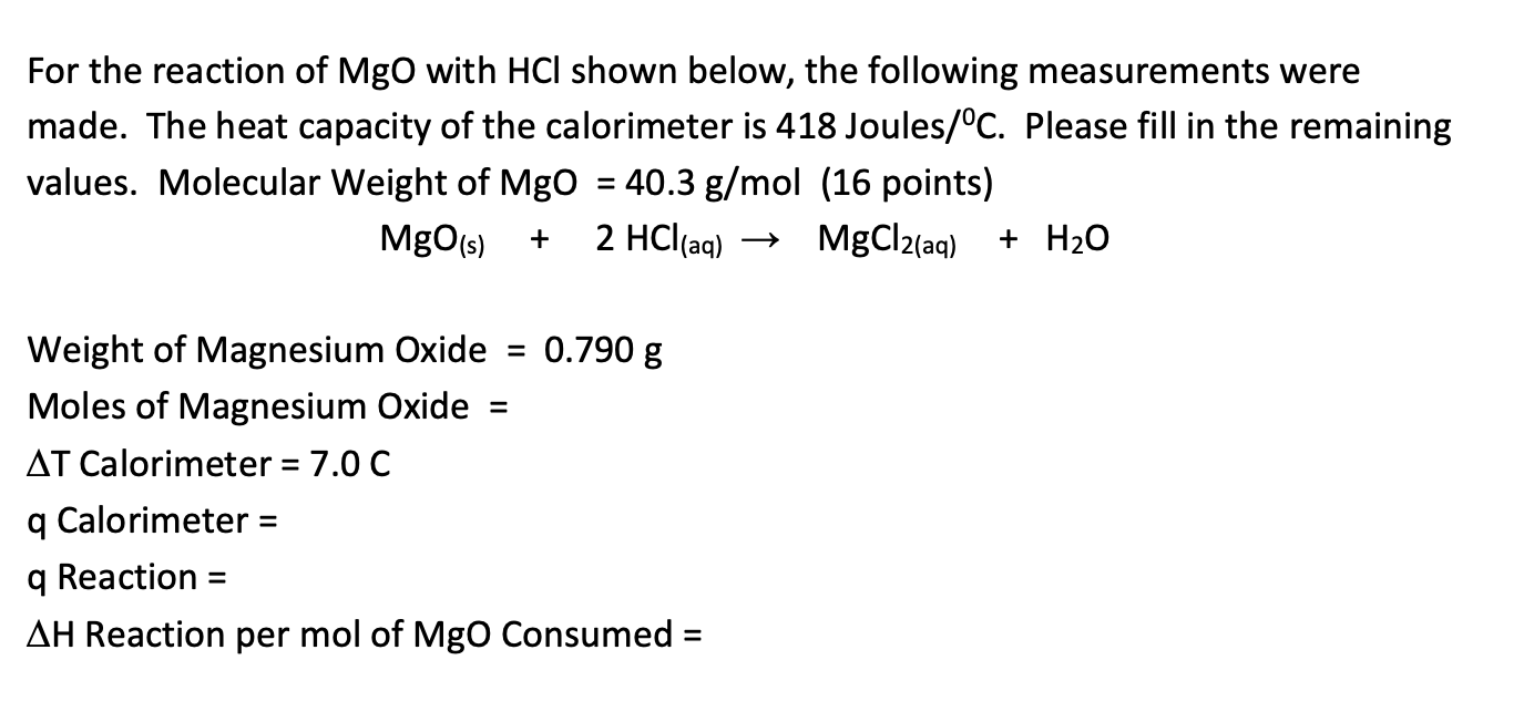 Solved For the reaction of Mgo with HCl shown below, the | Chegg.com