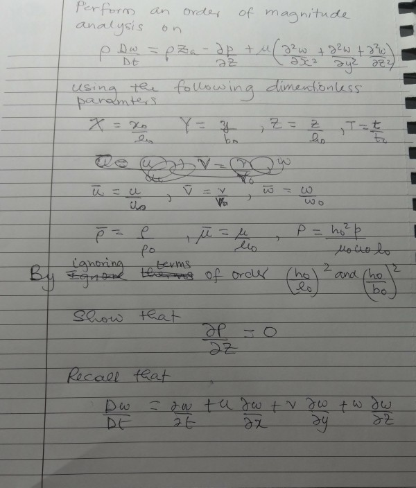 Solved Perform an order of magnitude analysis one e Dw = | Chegg.com
