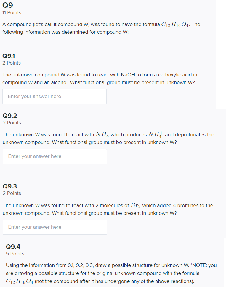 Solved Q9 11 Points A compound (let's call it compound W) | Chegg.com