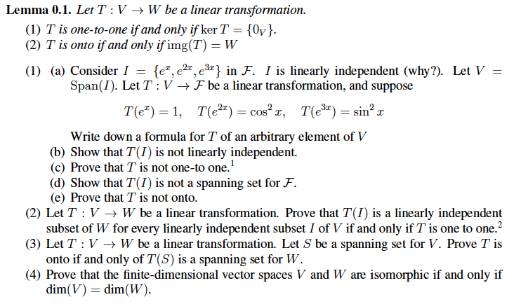 Solved Lemma 0.1. Let T:V +W be a linear transformation. (1) | Chegg.com