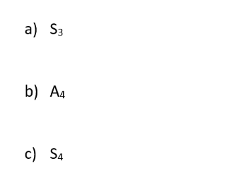 Solved For each of the following groups, find a group where | Chegg.com