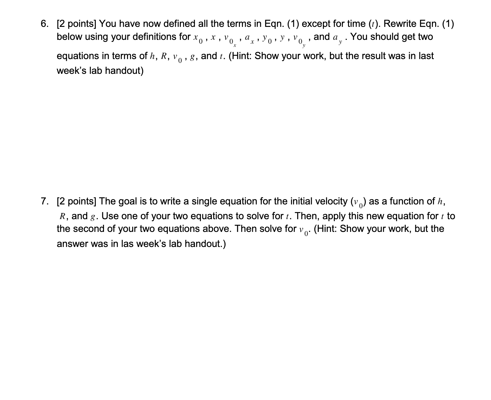 Solved 6. [2 points] You have now defined all the terms in | Chegg.com
