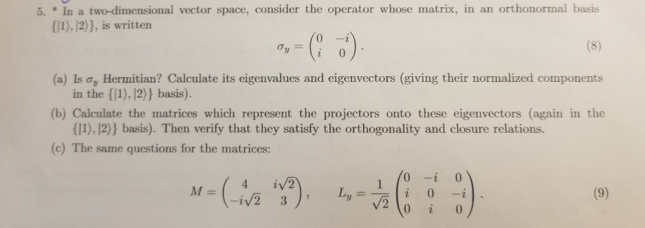 Solved 5. * In a two-dimensional vector space, consider the | Chegg.com