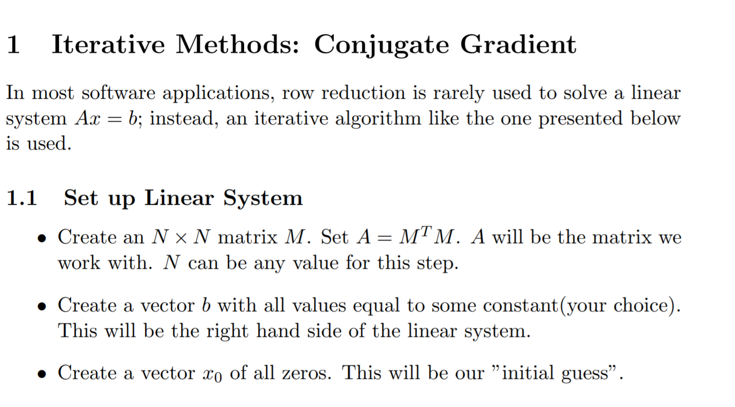 1 Iterative Methods: Conjugate Gradient In most | Chegg.com