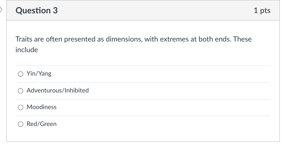 Solved Traits are often presented as dimensions, with | Chegg.com