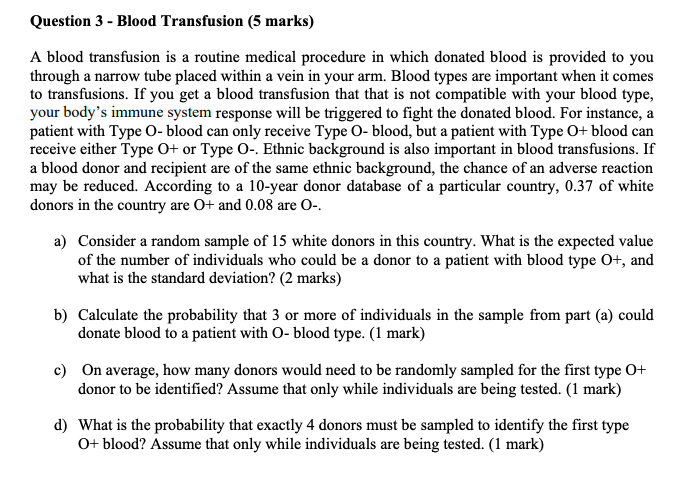 Solved Question 3 - Blood Transfusion (5 marks) A blood | Chegg.com