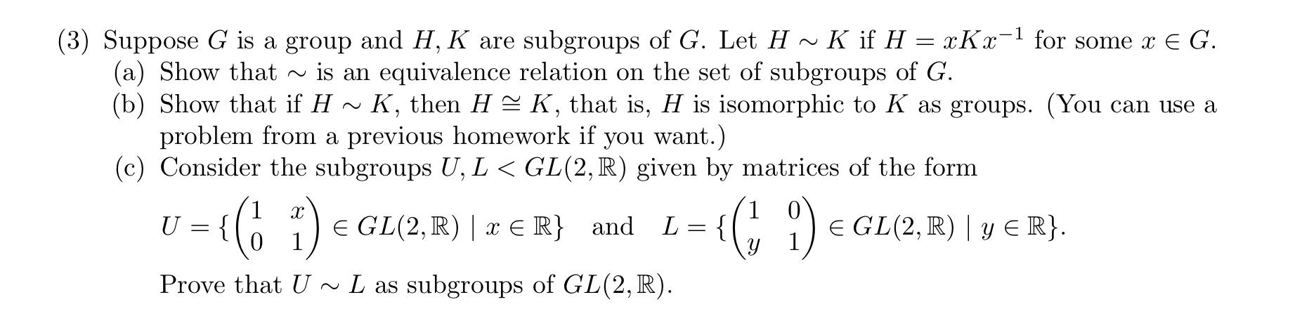 Solved Suppose G is a group and H,K are subgroups of G. Let | Chegg.com