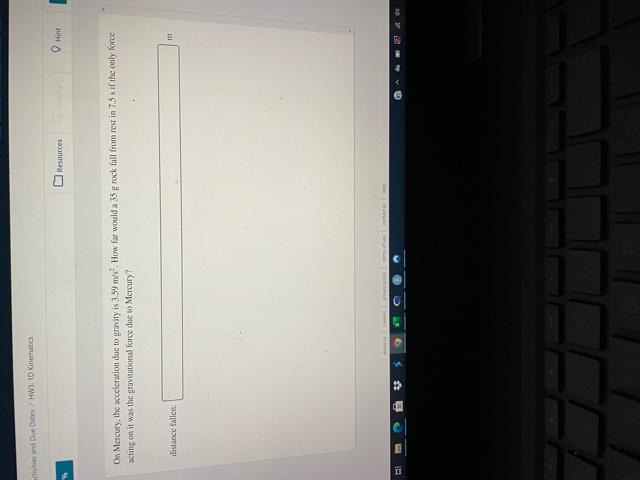 Solved vities and Due Dam HW310 Kinematics Resources On | Chegg.com Solved vities and Due Dam HW310 Kinematics Resources On | Chegg.com