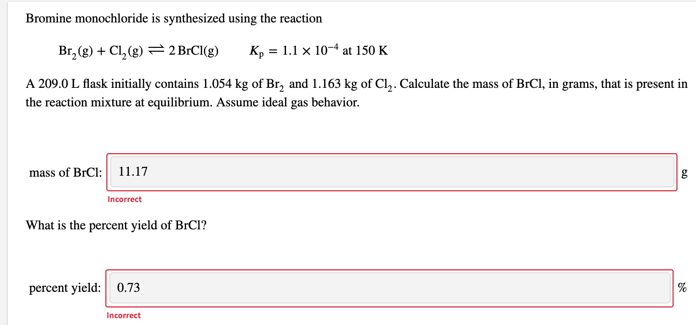Solved Bromine monochloride is synthesized using the | Chegg.com