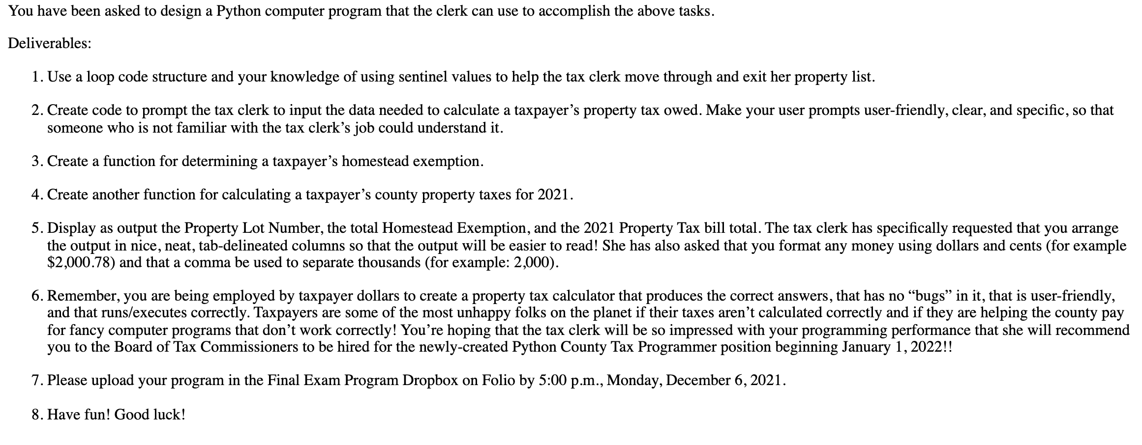 Solved County property taxes in Python County are based on | Chegg.com