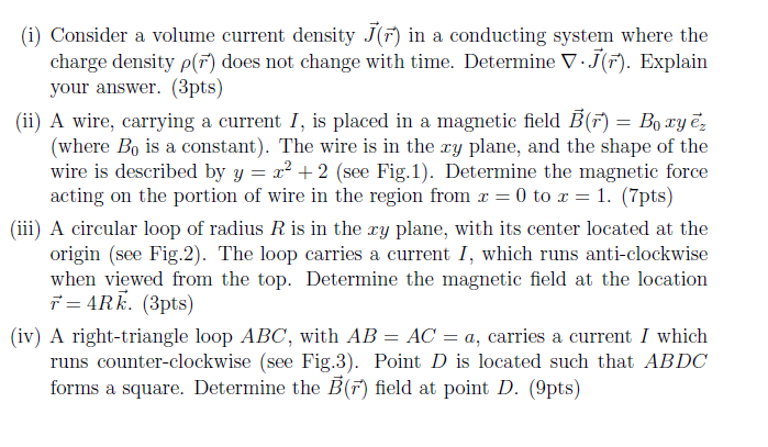 (i) Consider a volume current density J(r) in a | Chegg.com