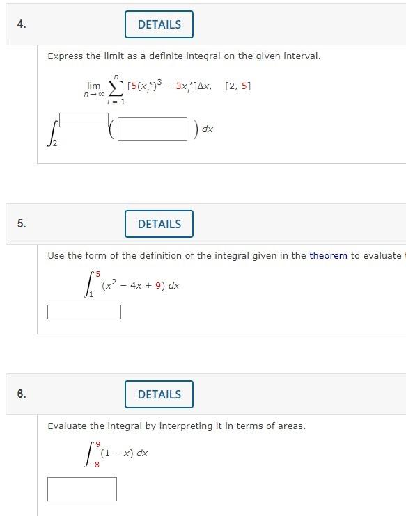 Solved 4. DETAILS Express the limit as a definite integral | Chegg.com