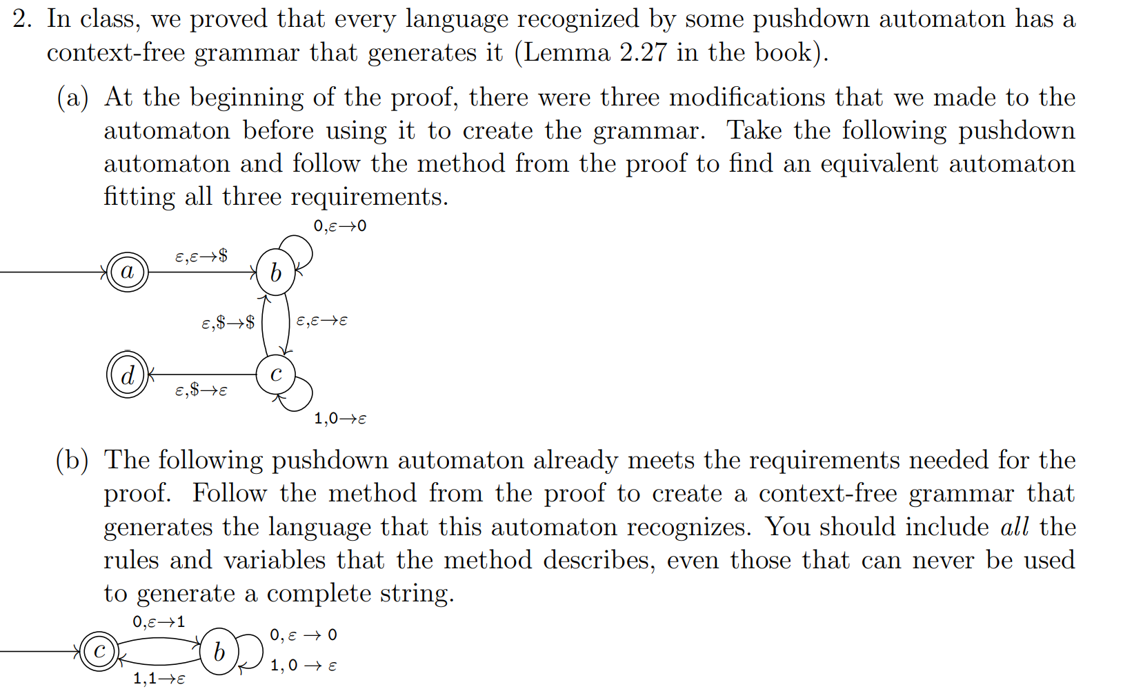 Solved In class, we proved that every language recognized by | Chegg.com