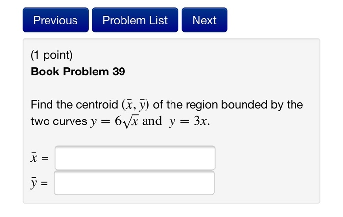 Solved Previous Problem List Next (1 point) Book Problem 39 | Chegg.com