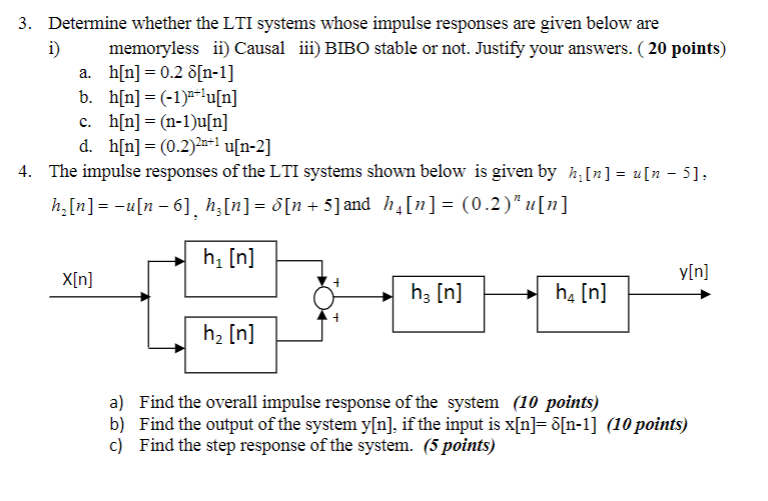 Solved 3. Determine whether the LTI systems whose impulse | Chegg.com